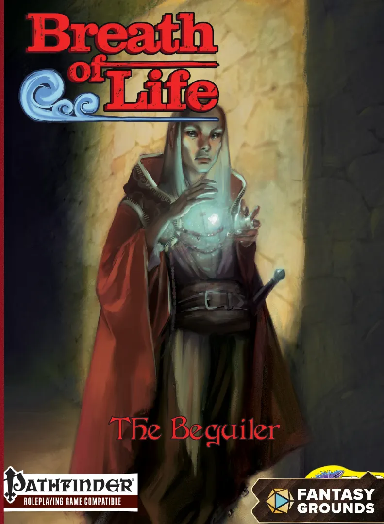 Breath of Life - The Beguiler for Fantasy Grounds