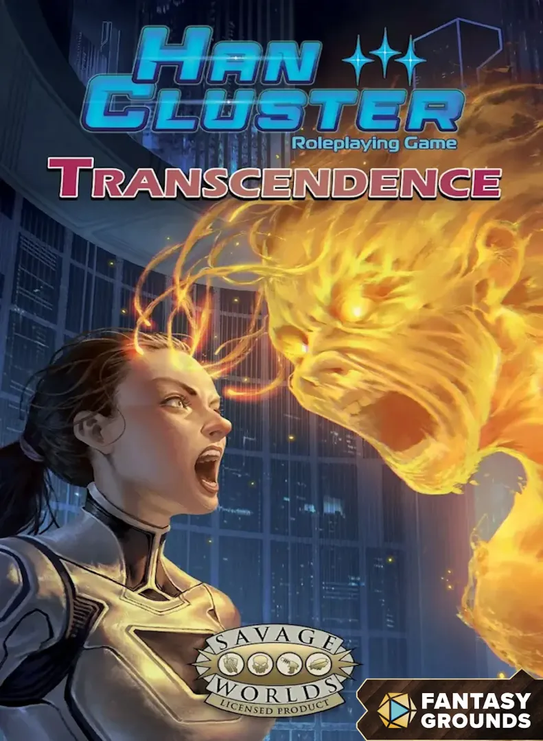 Han Cluster: Transcendence for Fantasy Grounds