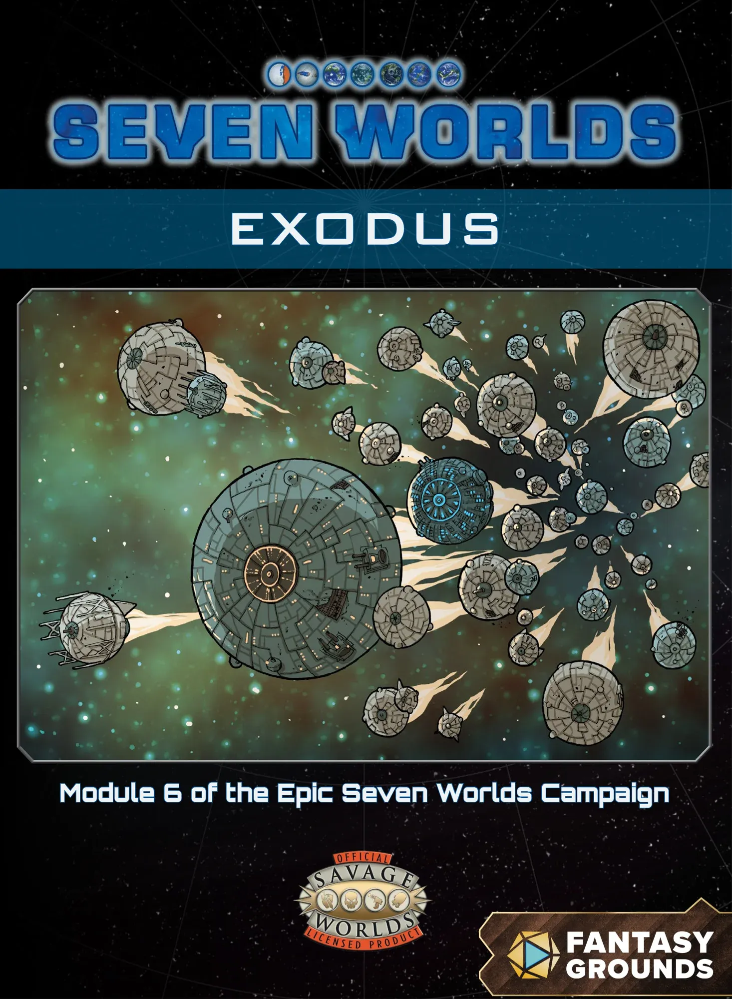 Seven Worlds Module 6: Exodus for Fantasy Grounds