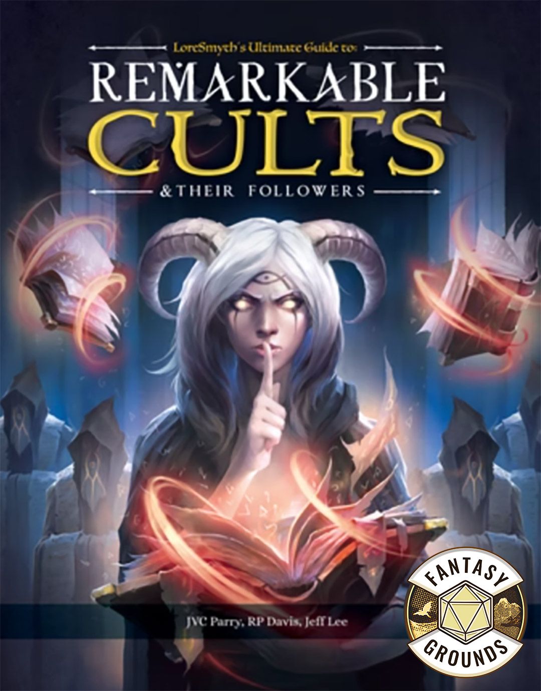 Remarkable Cults & Their Followers for Fantasy Grounds
