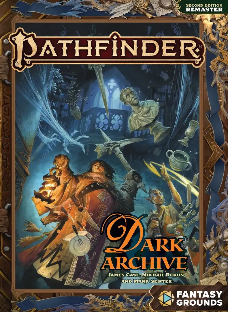 Pathfinder 2 RPG - Dark Archive (Remastered) for Fantasy Grounds